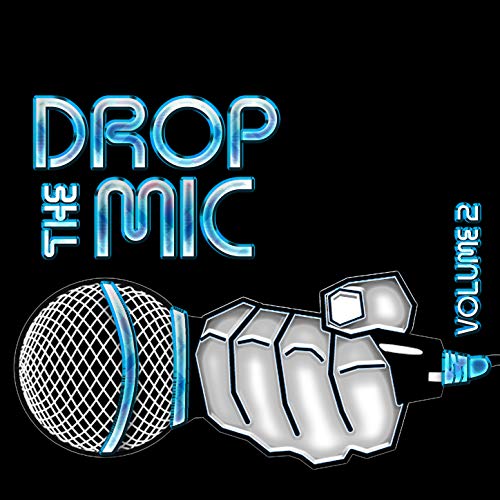 Amazon.com: Drop The Mic: Hip-Hop Dramedy, Vol. 2 : Various artists ...