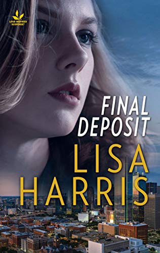 Final Deposit - Kindle edition by Harris, Lisa. Religion & Spirituality ...