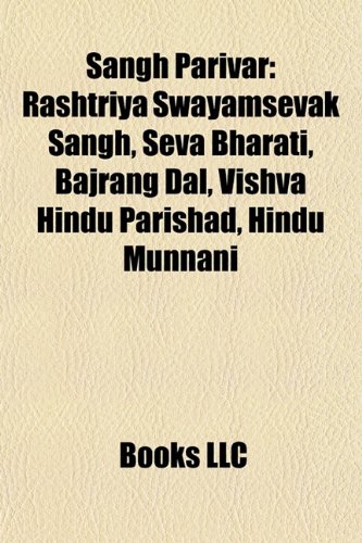 Amazon.co.jp: Sangh Parivar: Rashtriya Swayamsevak Sangh, Seva Bharati ...