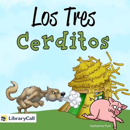 Amazon.com: Los tres cerditos [The Three Little Pigs] (Audible Audio ...