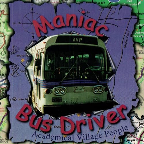 Amazon MusicでAcademical Village PeopleのManiac Bus Driver (2024 Remaster ...