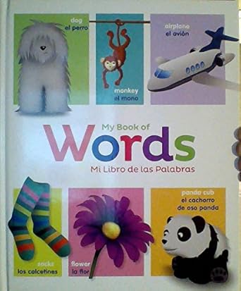 My Book of Words / Mi Libro De Las Palabras (English & Spanish): Janet ...
