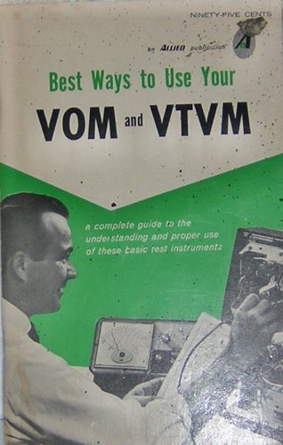 Best Ways to Use Your Vom and Vtvm: Fred (Editor) Shunaman: Amazon.com ...