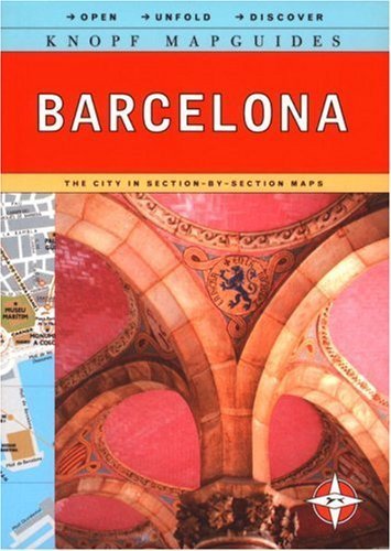 Knopf MapGuide: Barcelona (Knopf Mapguides) by Knopf Guides (2005-07-20 ...