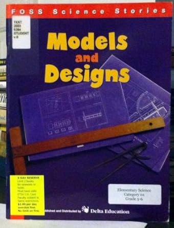 Models and Designs (FOSS Science Stories): Amazon.co.uk: 9780875048246 ...
