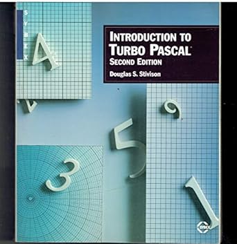 Introduction to Turbo PASCAL: Stivison, Douglas S.: 9780895884145 ...