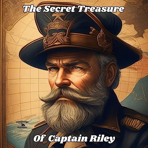 The Secret Treasure of Captain Riley: English adventure e-book for 3 ...