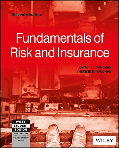 Fundamentals Of Risk And Insurance 11Th Edition: Emmett J. Vaughan ...