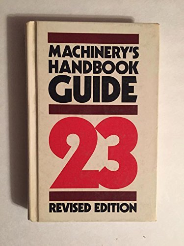 Amazon.com: Machinery's handbook guide to the use of tables and ...