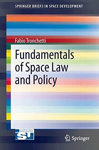 Fundamentals of Space Law and Policy (SpringerBriefs in Space ...