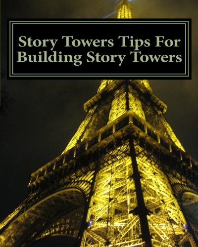 Story Towers Tips For Building Story Towers: Provider Media, Content ...