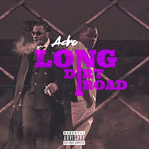 Amazon MusicでAdro Tha DonのLong Dirt Road Screwedを再生する