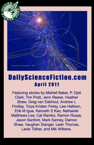 Amazon.com: Daily Science Fiction Stories of April 2011 eBook : McLean ...