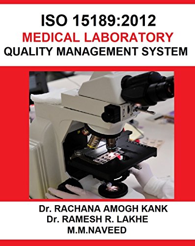 ISO 15189 2012 MEDICAL LABORATORY QUALITY MANAGEMENT SYSTEM RRL Book 6 iso-15189-2012-medical-laboratory-quality-management-system-rrl-book-6