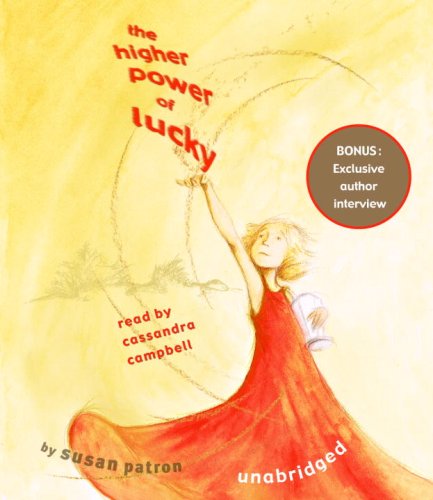 The Higher Power of Lucky: Patron, Susan, Campbell, Cassandra ...