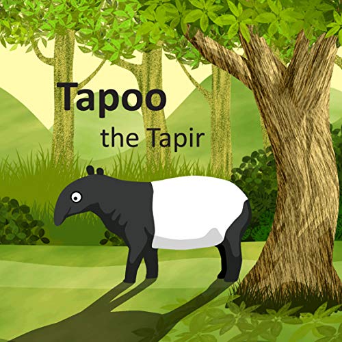 Tapoo the Tapir (Wild Animals of Asia Book 1024) eBook : Lim, Philip ...