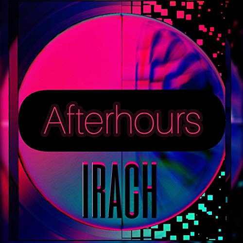 Amazon.com: Afterhours : Irach: Digital Music