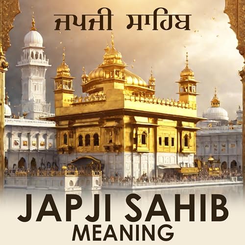 Amazon.com: JAPJI SAHIB ( meaning ) : Harman Janagal: Audible Books ...