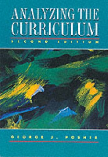 Analyzing The Curriculum: Posner, George J: 9780070507050: Amazon.com ...