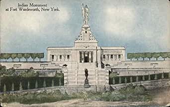 Indian Monument Fort Wadsworth, New York NY Original Antique Postcard ...