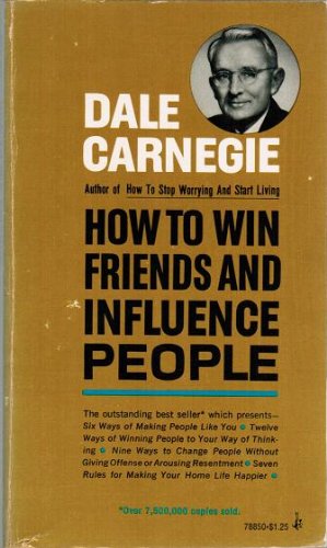 How to Win Friends and Influence People: Dale carnegie: 9780671412999 ...