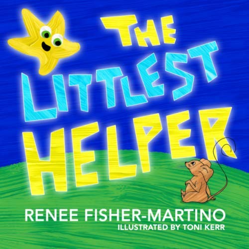 The Littlest Helper: Fisher-Martino, Renee: 9781695005006: Amazon.com ...