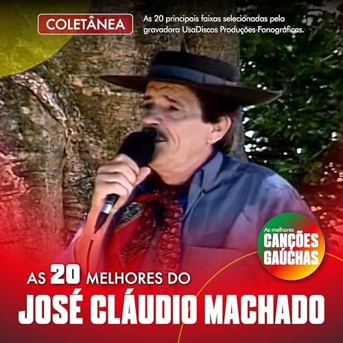 Amazon Music - José Cláudio MachadoのAS 20 MELHORES DO JOSÉ CLÁUDIO ...