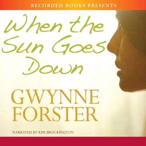 Amazon.com: When the Sun Goes Down (Audible Audio Edition): Gwynne Forster, Kim Brockington ...