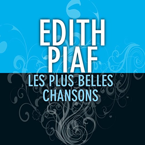 Play Les plus belles chansons by Édith Piaf on Amazon Music