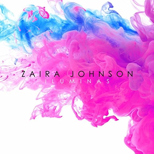 Amazon.co.jp: Iluminas : Zaira Johnson: Digital Music