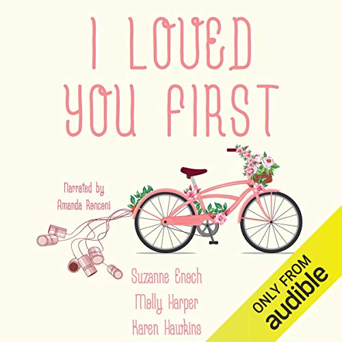 I Loved You First: Anthology (Audio Download): Molly Harper, Suzanne ...