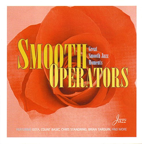 Smooth Operators: Great Smooth Jazz Moments de Various artists en ...