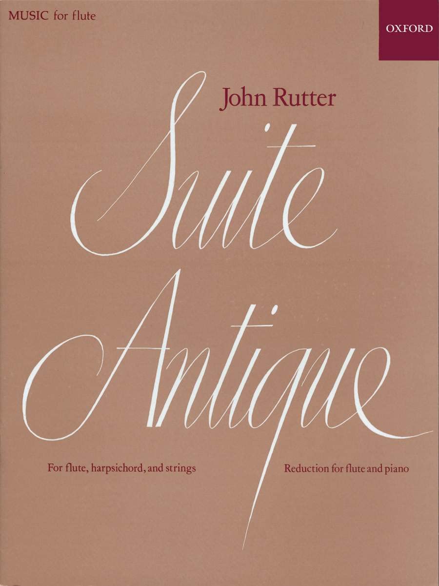 John Rutter: Suite Antique For Flute And Piano: Amazon.co.uk: Oxford ...