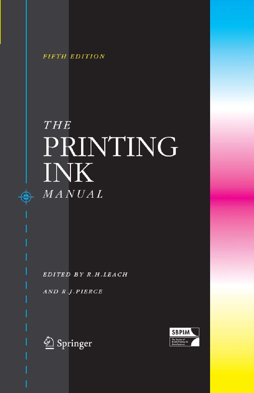 Amazon.com: The Printing Ink Manual: 9789401751483: Leach, Robert ...