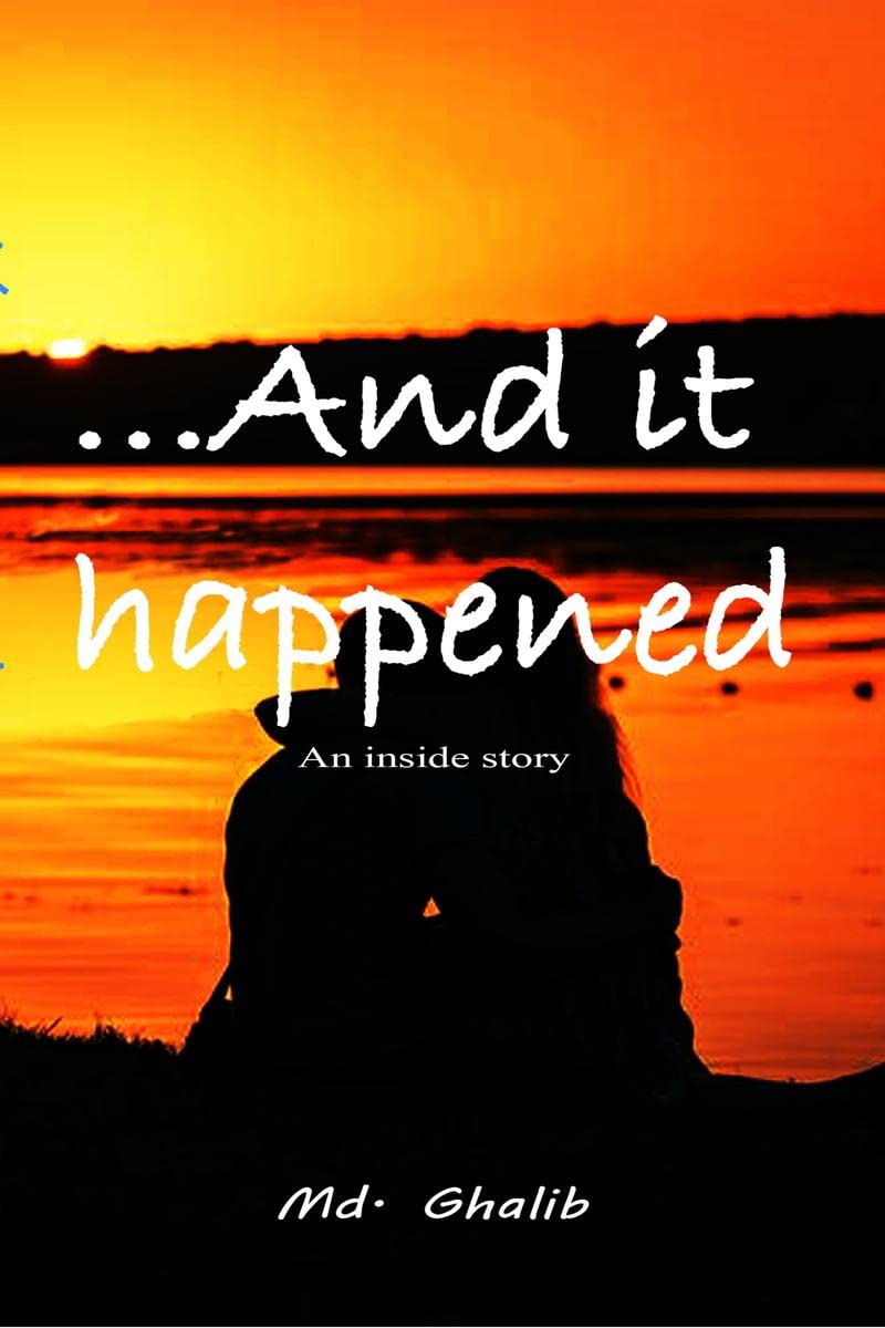 Buy ...And it Happened. Book Online at Low Prices in India | ...And it ...