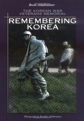 Buy Remembering Korea: The Korean War Veterans Memorial (Great American ...