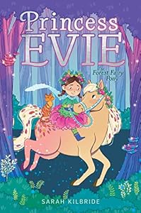 9781534476288: The Forest Fairy Pony (1) (Princess Evie) | BookScouter.com