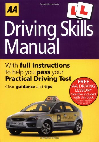 Driving Skills Manual (AA Driving Test Series) (AA Driving Test Series ...