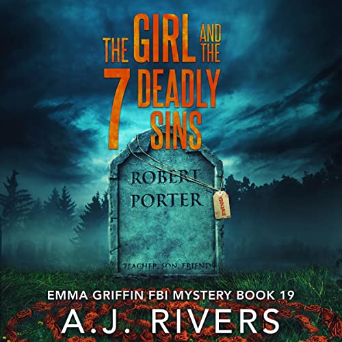 Amazon.com: The Girl and the 7 Deadly Sins: Emma Griffin® FBI Mystery, Book 19 (Audible Audio ...