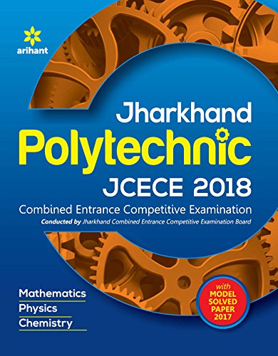 Buy Jharkhand Polytechnic JCECE 2018 Combined Entrance Competitive ...