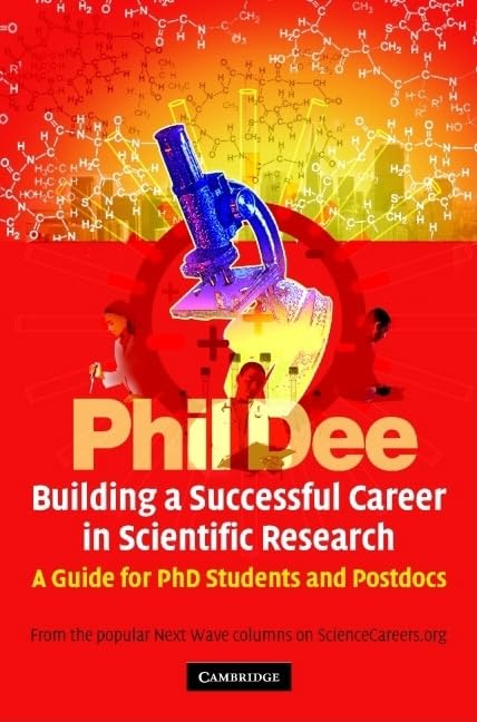 Amazon.com: Building a Successful Career in Scientific Research: A ...