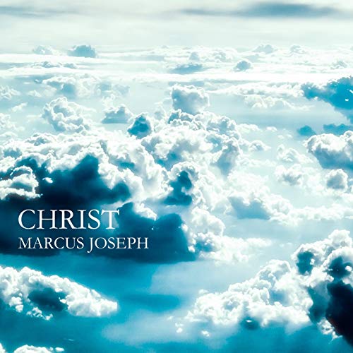 Amazon.com: Christ : Marcus Joseph: Digital Music