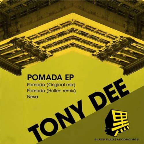 Play Pomada EP by Tony Dee on Amazon Music