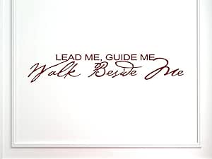 Vinylsay "Lead me, guide me walk beside me" Wall Decal, 22" x 4", Matte ...