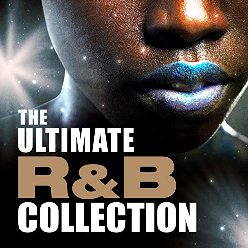 Play The Ultimate R&B Collection by VARIOUS ARTISTS on Amazon Music