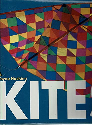 Kites: Hosking, Wayne: 9780792458265: Amazon.com: Books