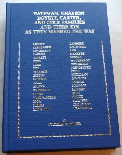 Bateman, Grayson, Boyett, Carter, and Cole families and their kin as ...