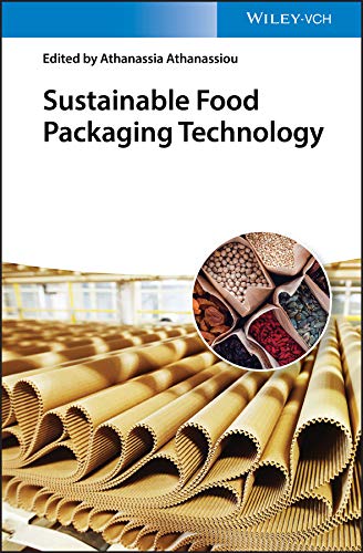 Sustainable Food Packaging Technology 1, Athanassiou, Athanassia ...