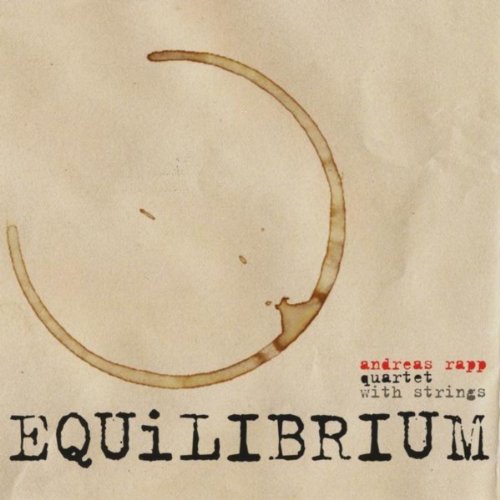 Amazon.com: Equilibrium : Andreas Rapp Quartet: Digital Music
