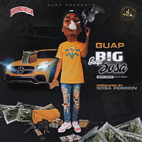 Play Big Guap Sosa by Guap Sosa on Amazon Music Unlimited